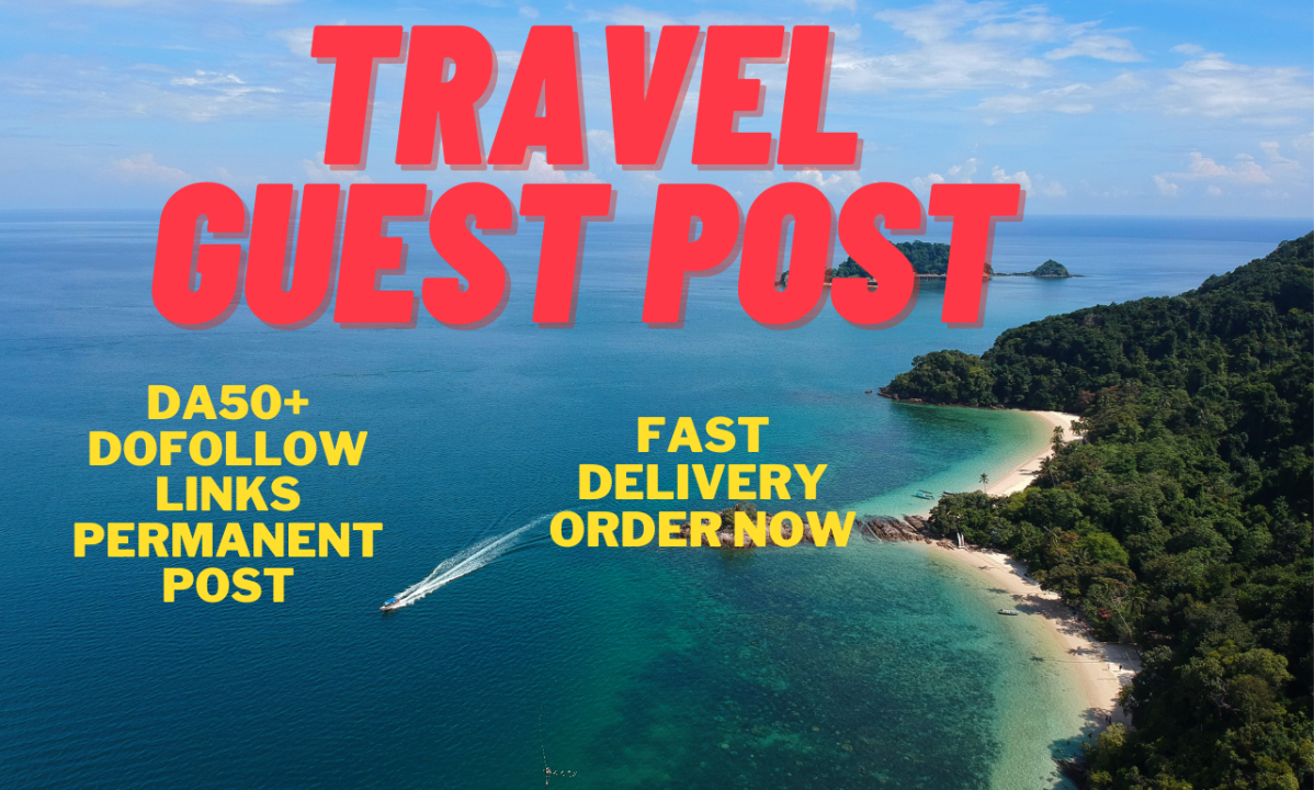 How Can I Submit A Guest Post On Travel Tips Guest Posting Expert