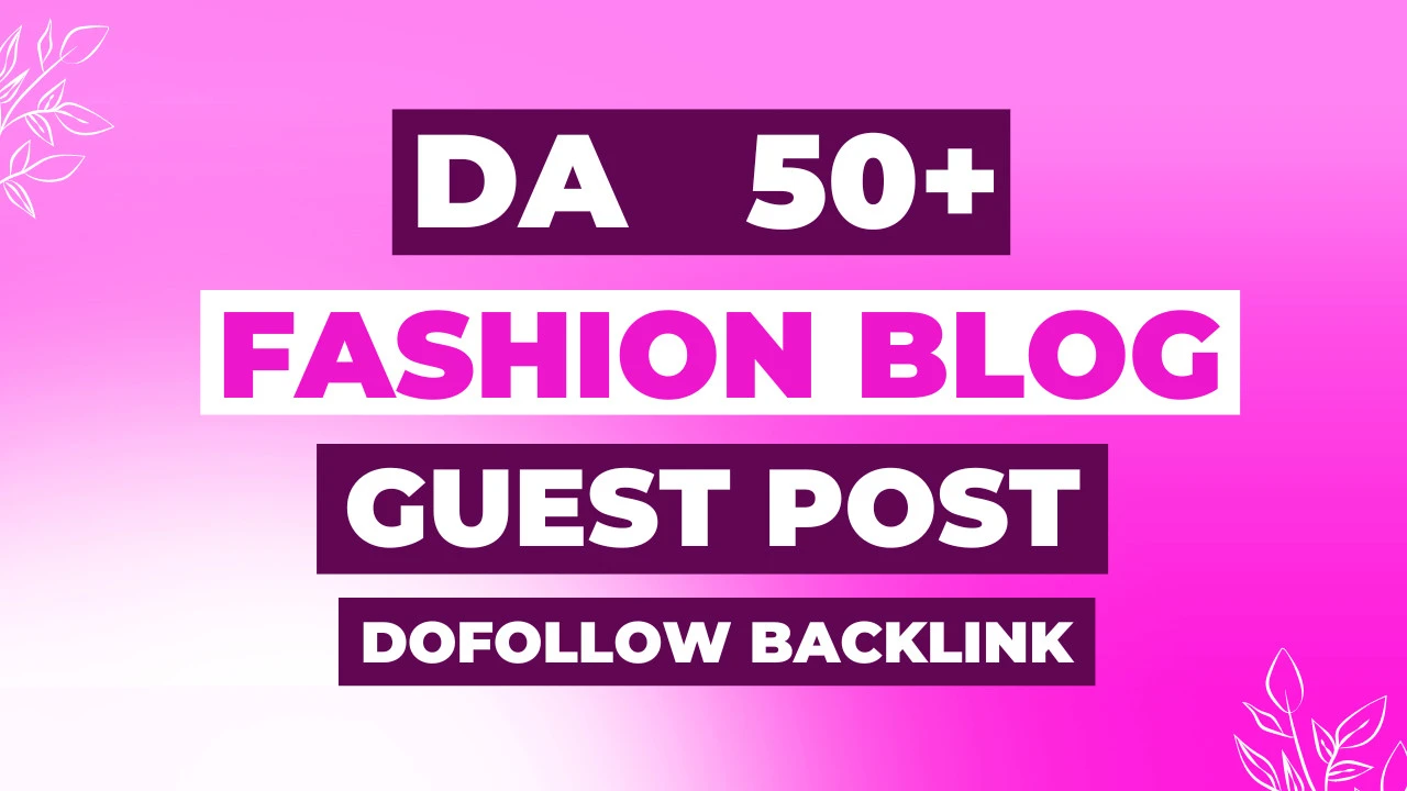 GuestPostingExpert Your Key to Fashion Guest Blogging Opportunities - Guest Posting Expert